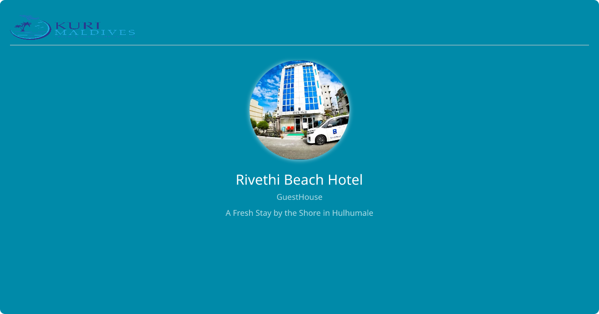 Rivethi Beach Hotel